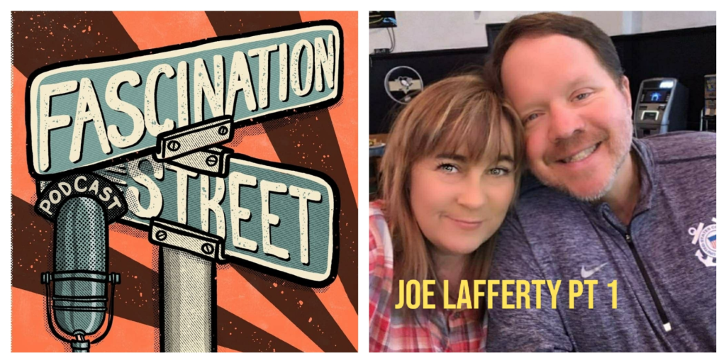 Joe Lafferty Pt. 1 - Author (Justin Time) - Fascination Street