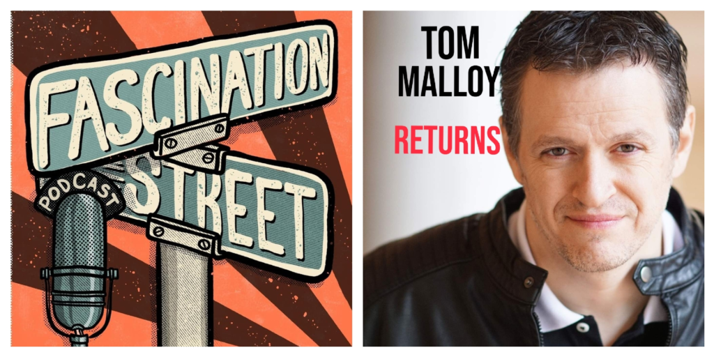 Tom Malloy Returns! - Actor / Producer (Ask Me To Dance) - Fascination ...