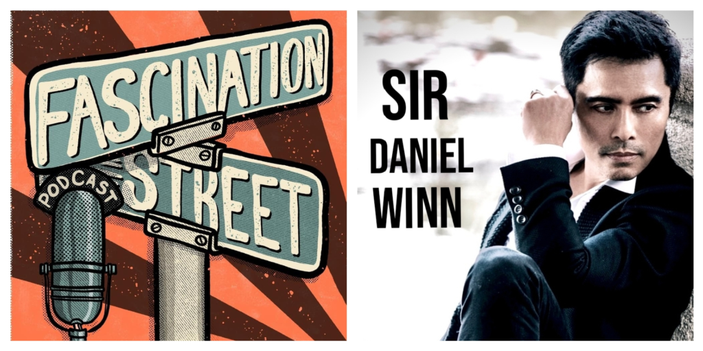 Sir Daniel Winn - Fine Artist / Philanthropist - Fascination Street