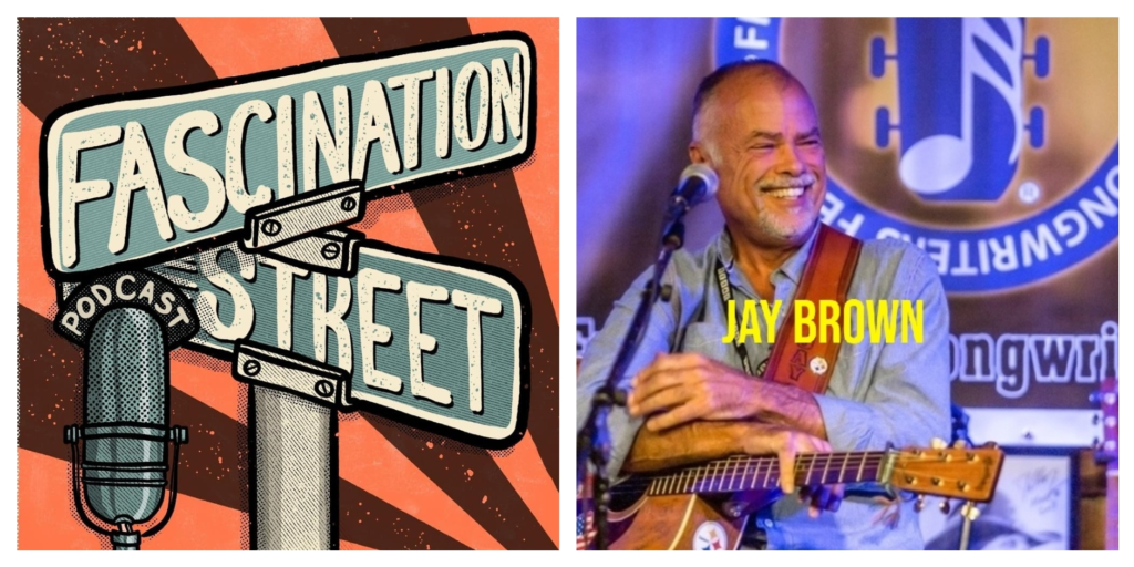 Jay Brown - Singer / Songwriter (Road Scholar) - Fascination Street